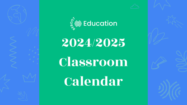 The 2024-25 Classroom Calendar is Here! › Reboot Education